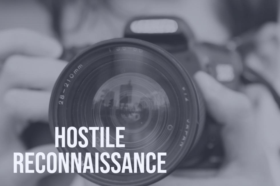 Hostile Reconnaissance Terrorist Attack