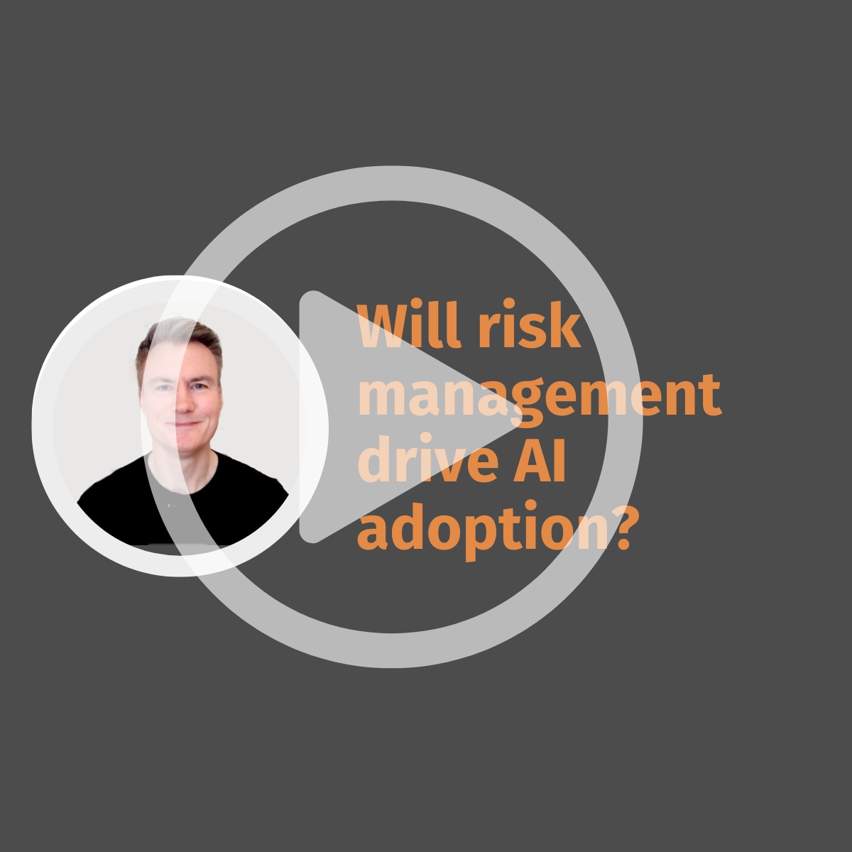 Will risk management drive AI adoption?